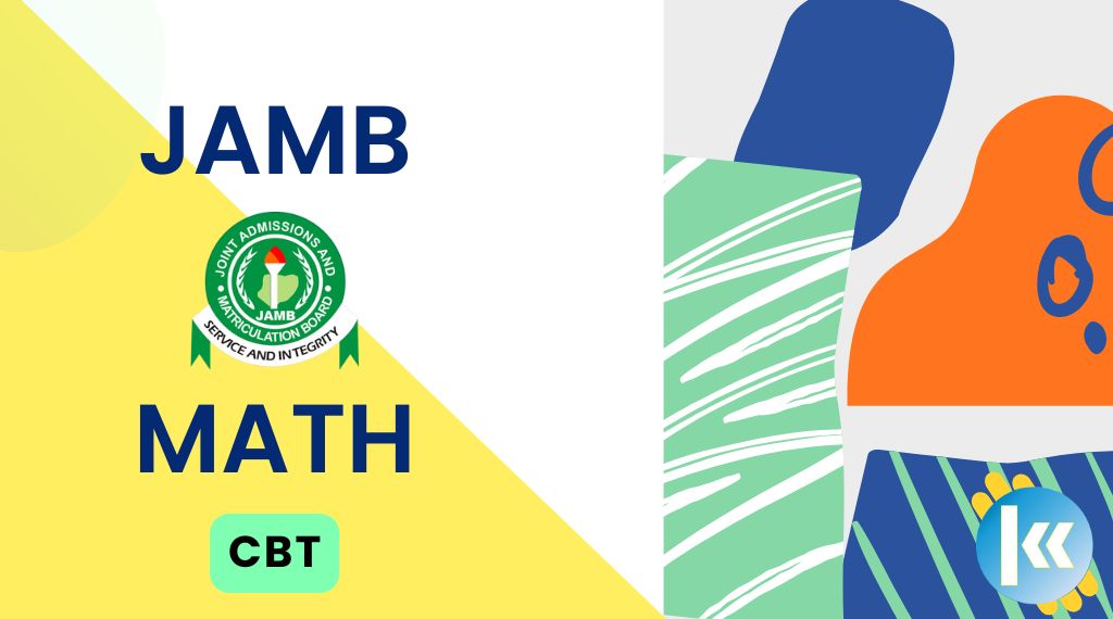 JAMB: Mathematics - 1 Month Plan | Kofa Study