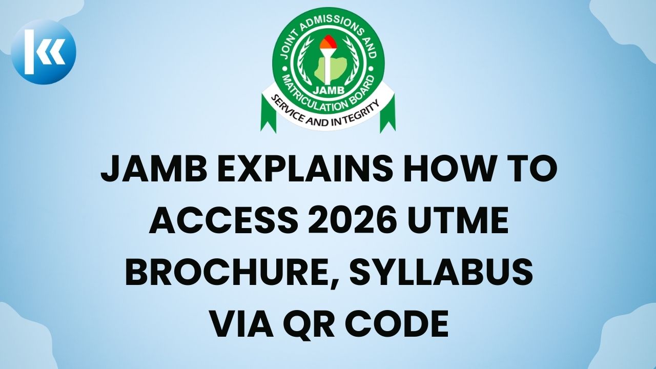 JAMB Explains How To Access 2026 UTME Brochure, Syllabus Via QR Code ...